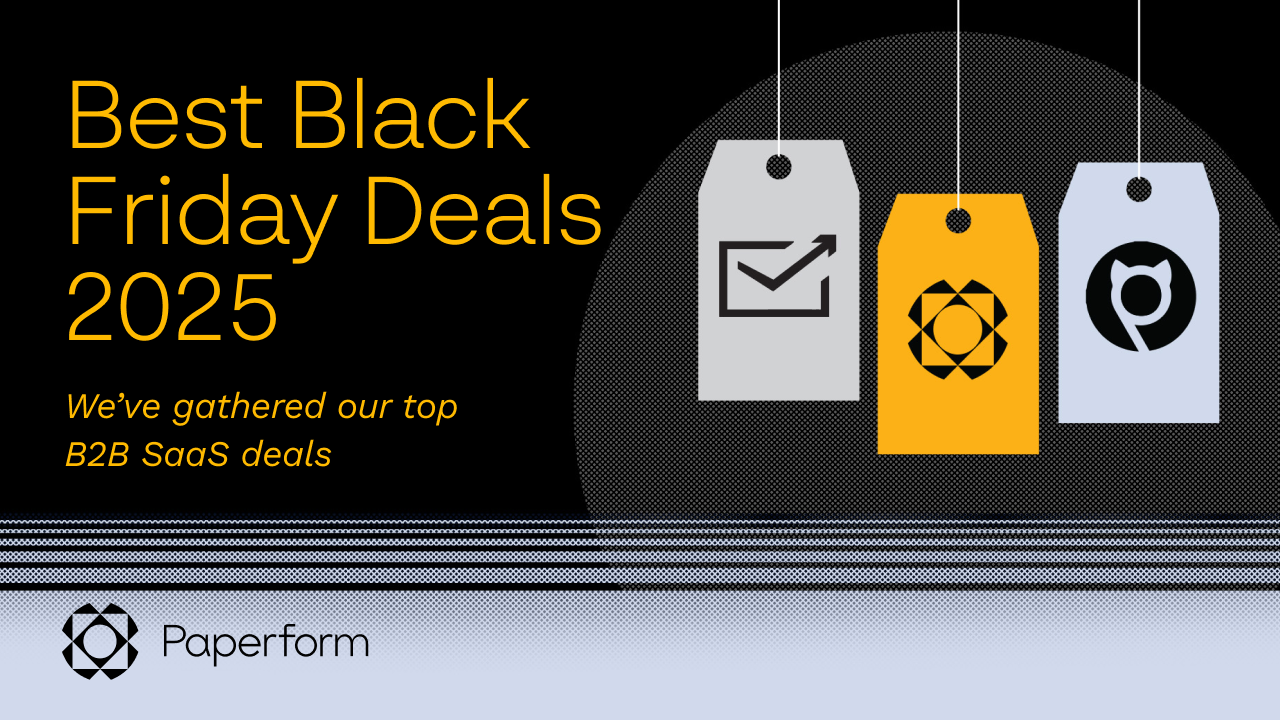Ultimate SaaS Black Friday Deals List 2025 (50 Deals) | Paperform