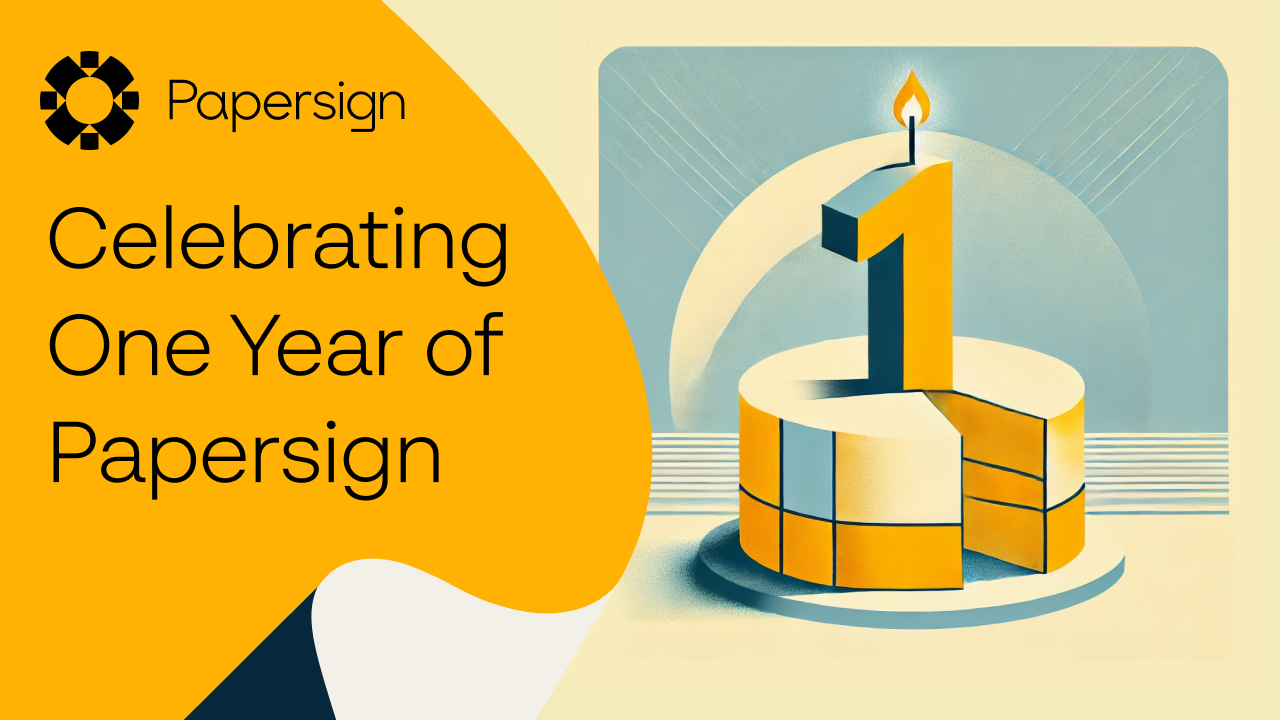 Papersign Celebrates One Year